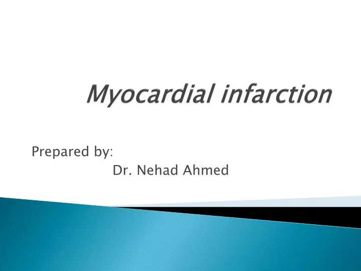 PPT - Myocardial infarction PowerPoint Presentation, free download - ID ...