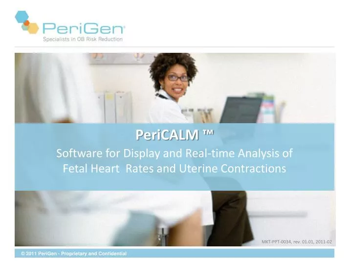 PPT - PeriCALM ™ Software for Display and Real-time Analysis of ...