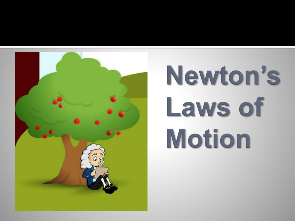 PPT - Newton’s Laws of Motion PowerPoint Presentation, free download ... PPT - Newton’s Laws of Motion PowerPoint Presentation, free download ...