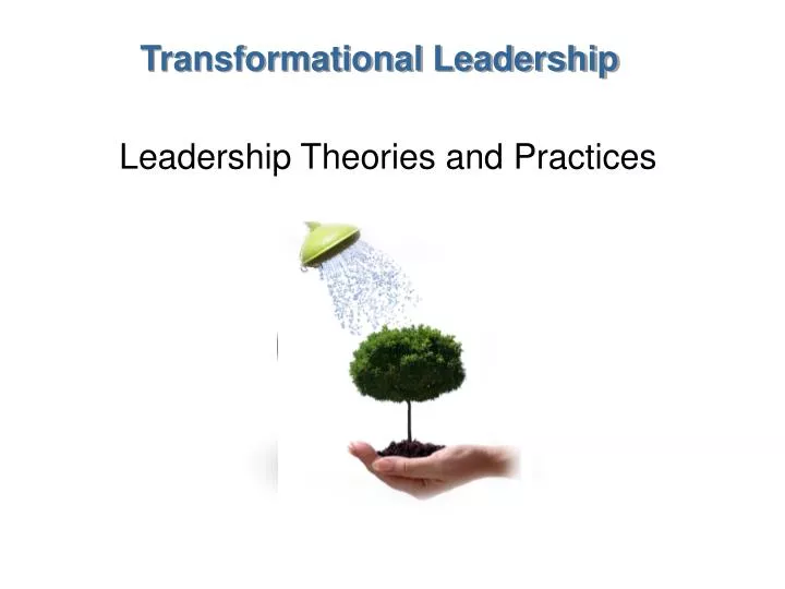 PPT - Transformational Leadership PowerPoint Presentation, free ...