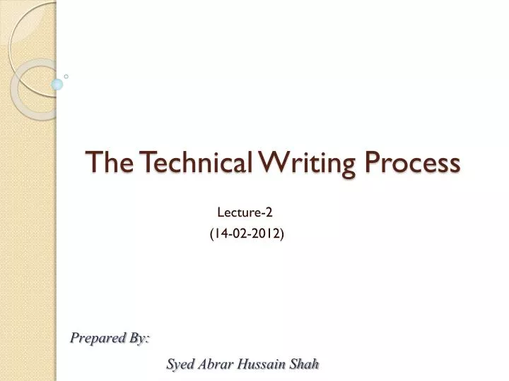 PPT - The Technical Writing Process PowerPoint Presentation, free ...