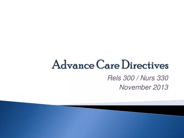 PPT - Advance Care Directives PowerPoint Presentation, free download ...