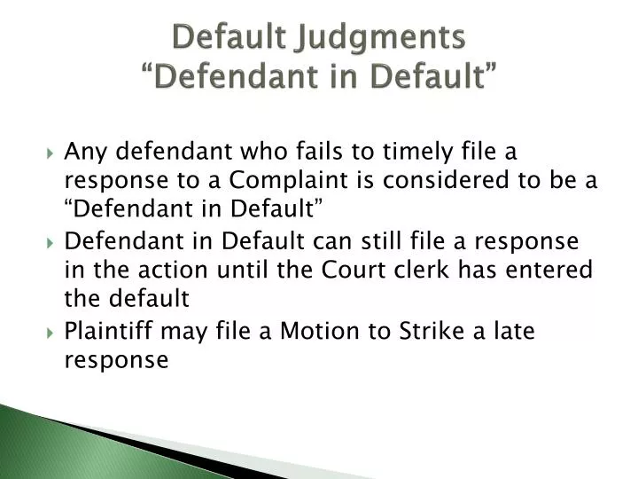 PPT - Default Judgments “Defendant in Default” PowerPoint Presentation ...