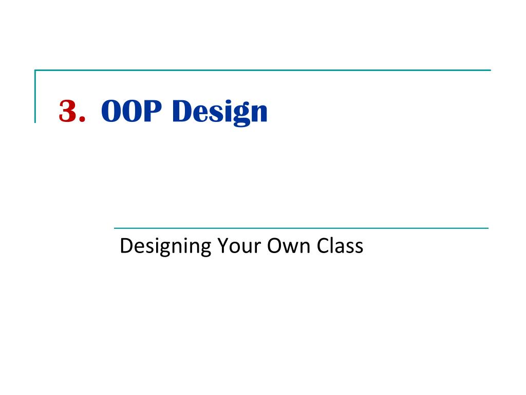 Ppt Cs1020 Lecture Note 3 Object Oriented Programming Oop Part 2 Designer Mode 1953