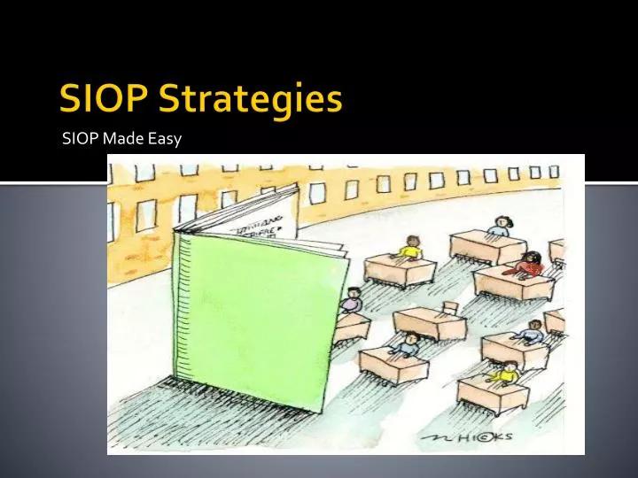 PPT - SIOP Strategies PowerPoint Presentation, free download - ID:2101810