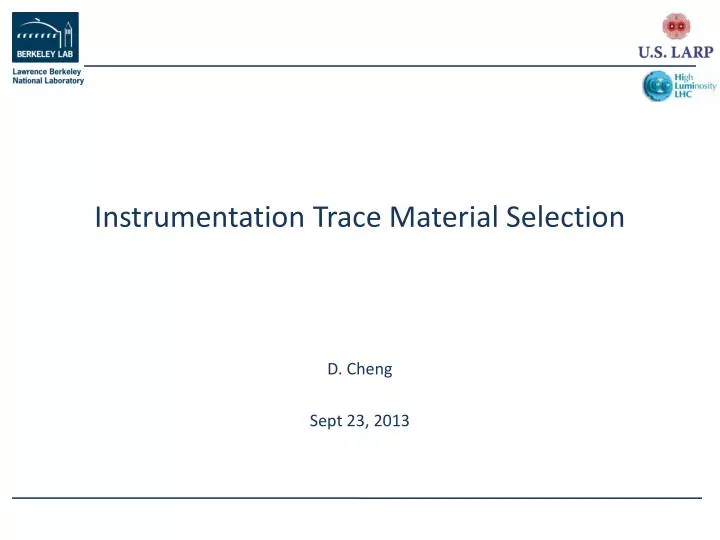 PPT - Instrumentation Trace Material Selection PowerPoint Presentation ...