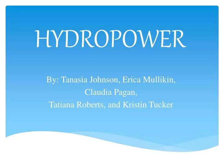 PPT - HYDROPOWER PowerPoint Presentation, free download - ID:2102388
