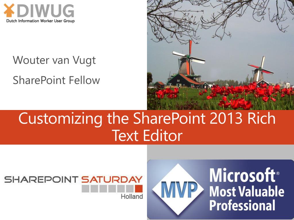 PPT - Customizing the SharePoint 2013 Rich Text Editor PowerPoint ... PPT - Customizing the SharePoint 2013 Rich Text Editor PowerPoint ...