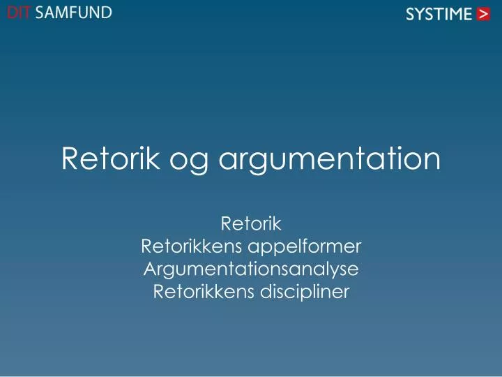 PPT - Retorik og argumentation PowerPoint Presentation, free download ...