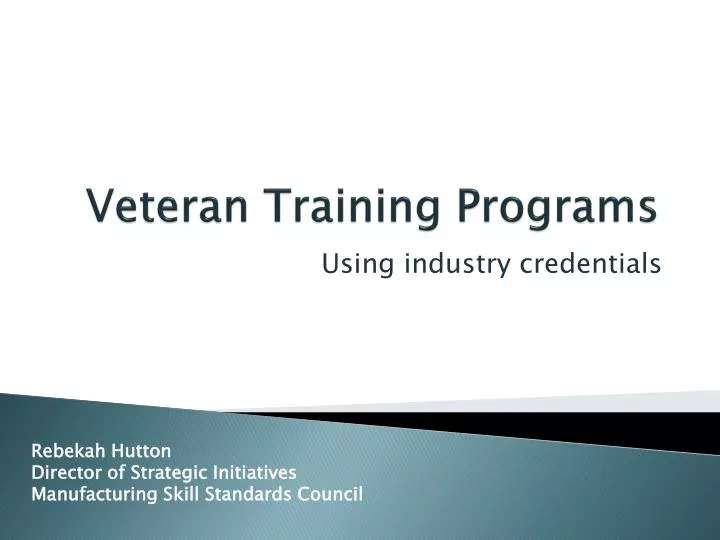 PPT - Veteran Training Programs PowerPoint Presentation, free download ...
