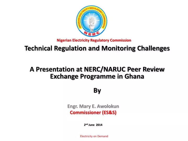 PPT - Nigerian Electricity Regulatory Commission PowerPoint ... PPT - Nigerian Electricity Regulatory Commission PowerPoint ...