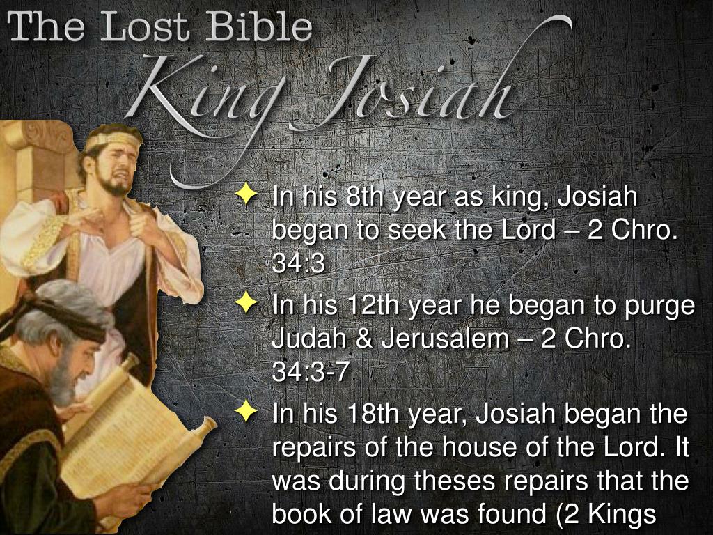 PPT - 2 Chronicles 34:1-35:19 2 Kings 21:24-23:30 PowerPoint ...