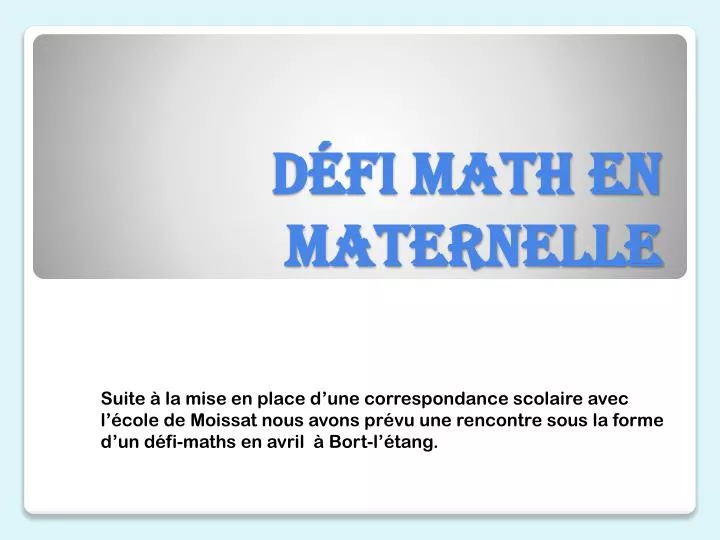 PPT - Défi math en maternelle PowerPoint Presentation, free download ...