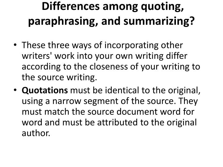 PPT - PARAPHRASE,QUOTE, SUMMARIZE PowerPoint Presentation - ID:2106954