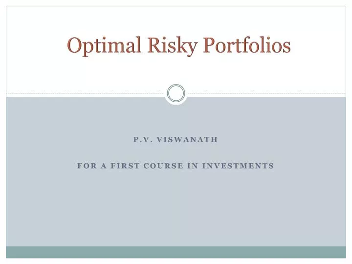 PPT - Optimal Risky Portfolios PowerPoint Presentation, free download ...