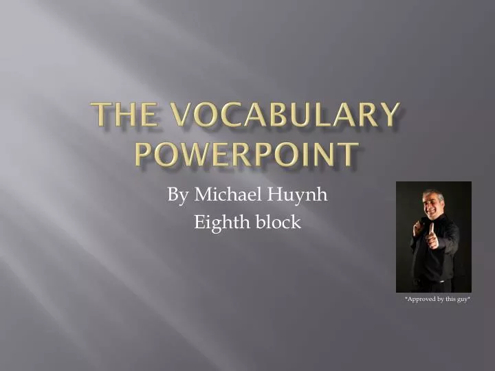 PPT - THE vocabulary PowerPoint PowerPoint Presentation, free download ...