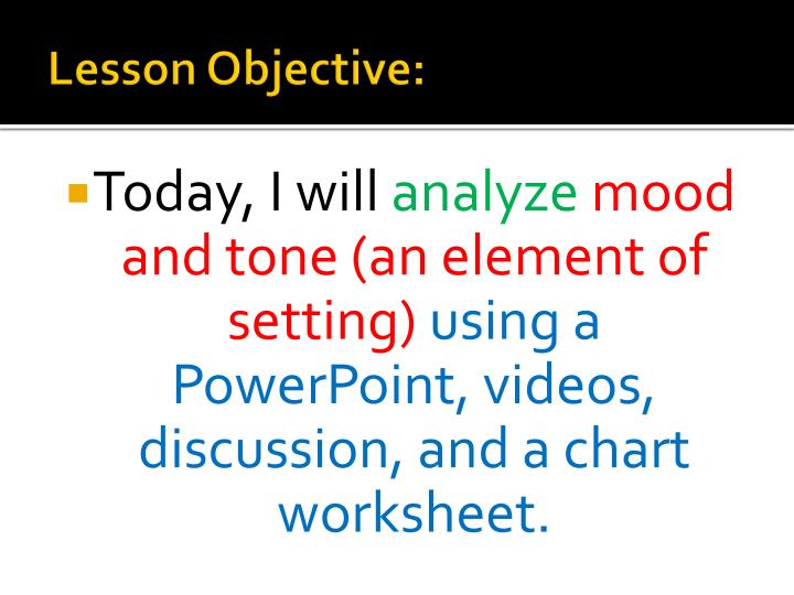 PPT - Peak: Setting: Mood, and Tone PowerPoint Presentation - ID:2107458