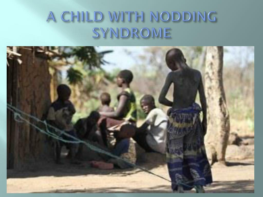 PPT - AN EXPLORATION OF CAREGIVER BURDEN IN NODDING SYNDROME IN ...