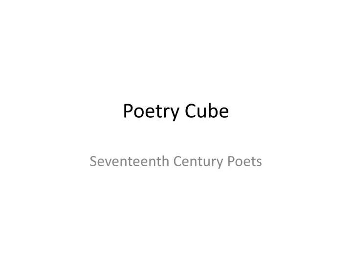 PPT - Poetry Cube PowerPoint Presentation, free download - ID:2108381