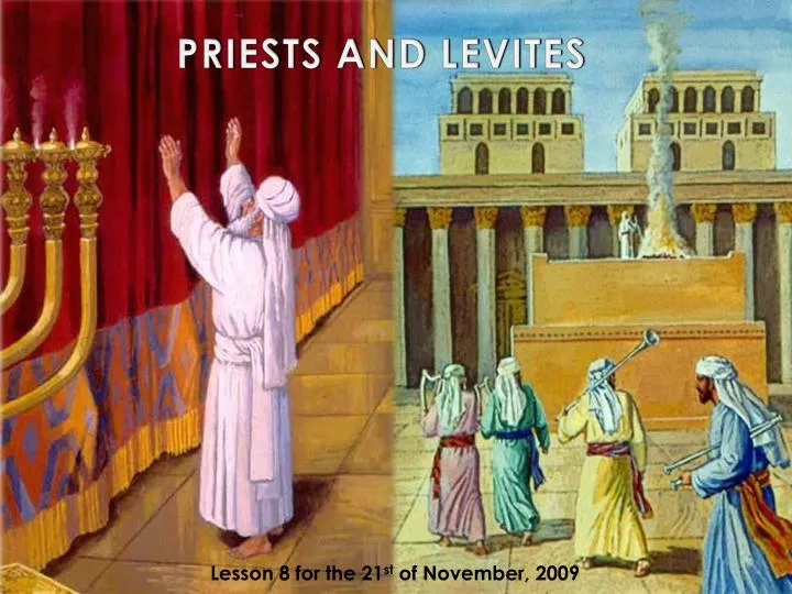 PPT - PRIESTS AND LEVITES PowerPoint Presentation, free download - ID ...