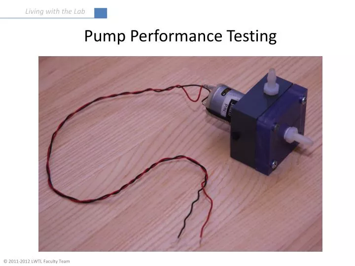 PPT - Pump Performance Testing PowerPoint Presentation, free download ...