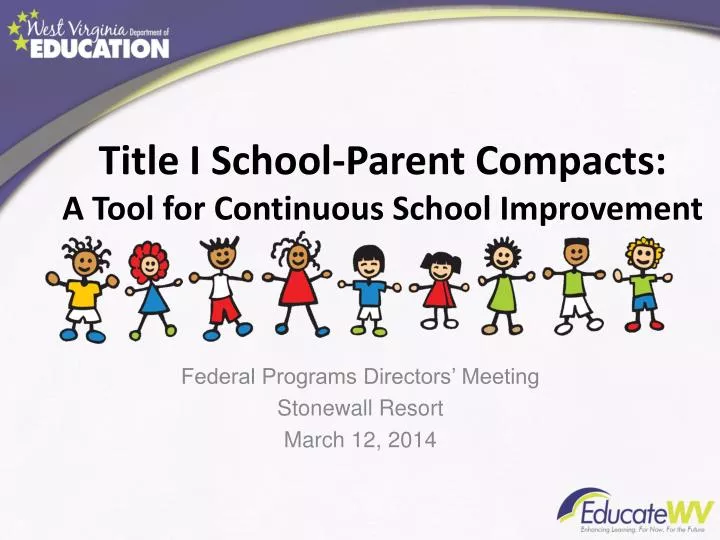 PPT - Title I School-Parent Compacts: A Tool for Continuous School ...