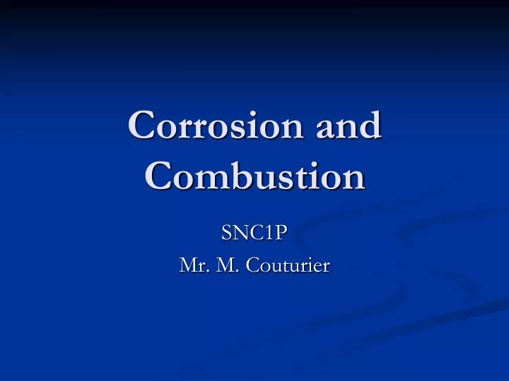 PPT - Corrosion and Combustion PowerPoint Presentation, free download ...