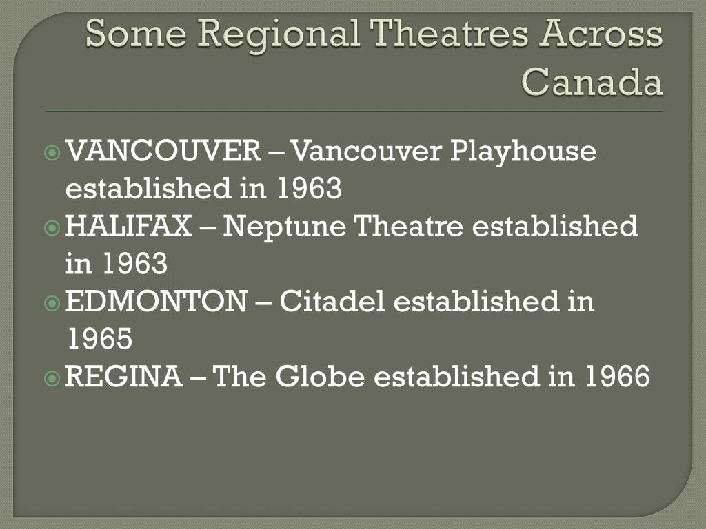 PPT - History of Canadian Theatre PowerPoint Presentation, free ...