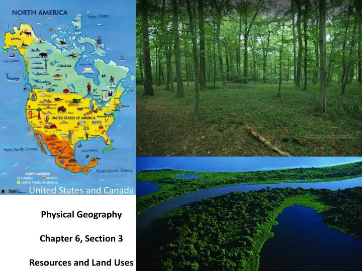 PPT - United States and Canada Physical Geography Chapter 6, Section 3 ...