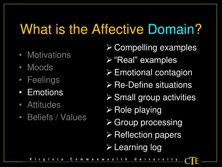 PPT - The Affective Domain: The role of emotions, attitudes, and ...