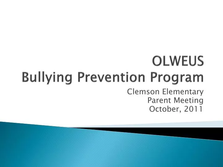 PPT - OLWEUS Bullying Prevention Program PowerPoint Presentation, free ...