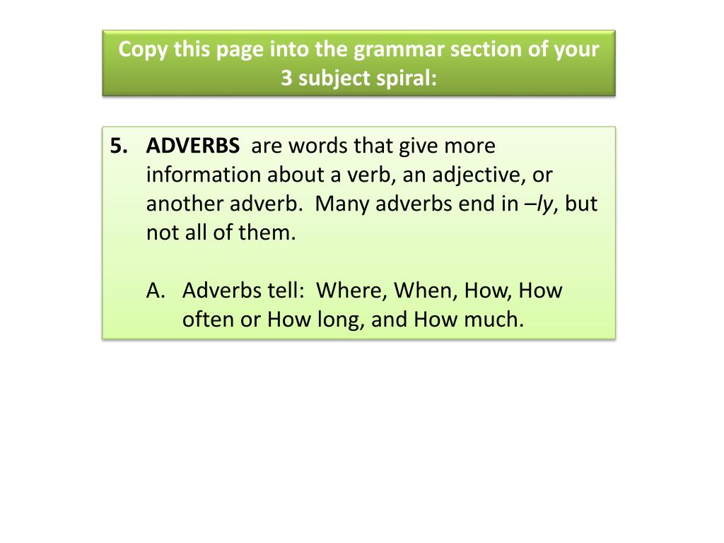 PPT - happily sadly gently morosely quietly quickly smoothly ...