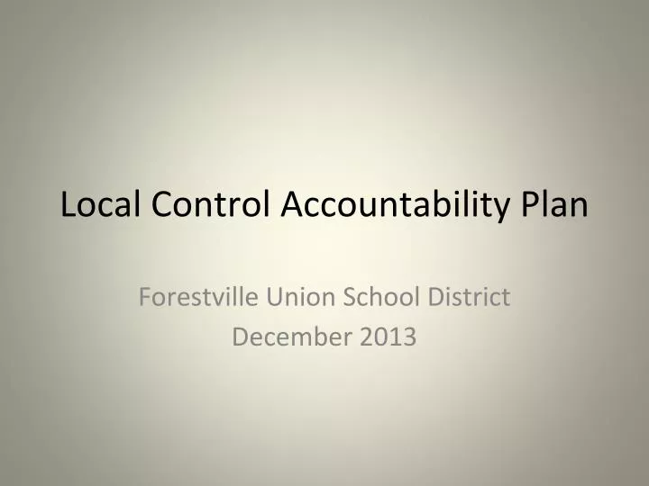 PPT - Local Control Accountability Plan PowerPoint Presentation, free download - ID:2113139