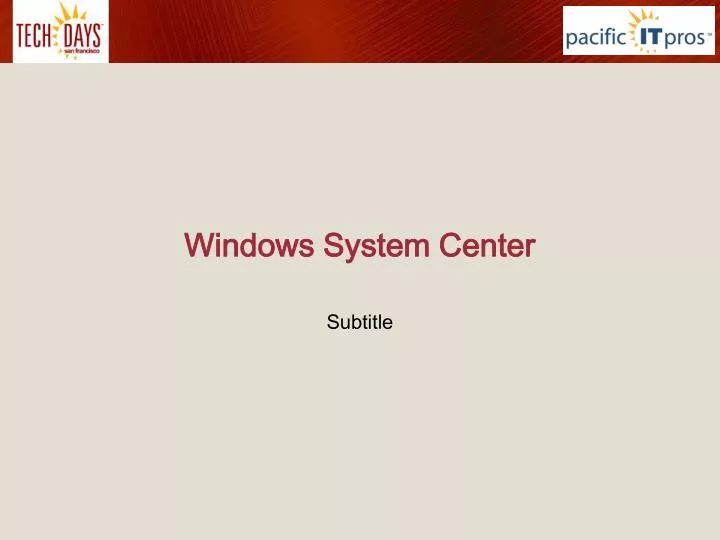 PPT - Windows System Center PowerPoint Presentation, free download - ID ...
