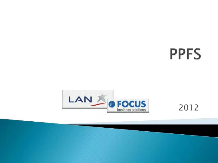 PPT - PPFS PowerPoint Presentation, free download - ID:2113722