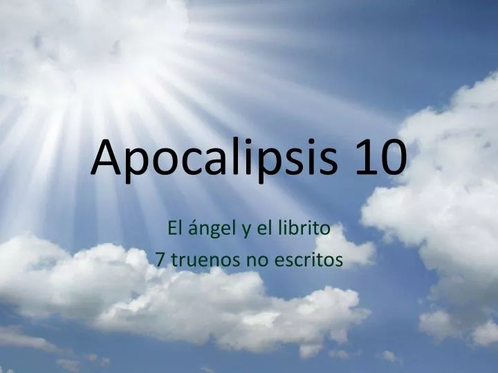 PPT - Apocalipsis 10 PowerPoint Presentation, free download - ID:2113843