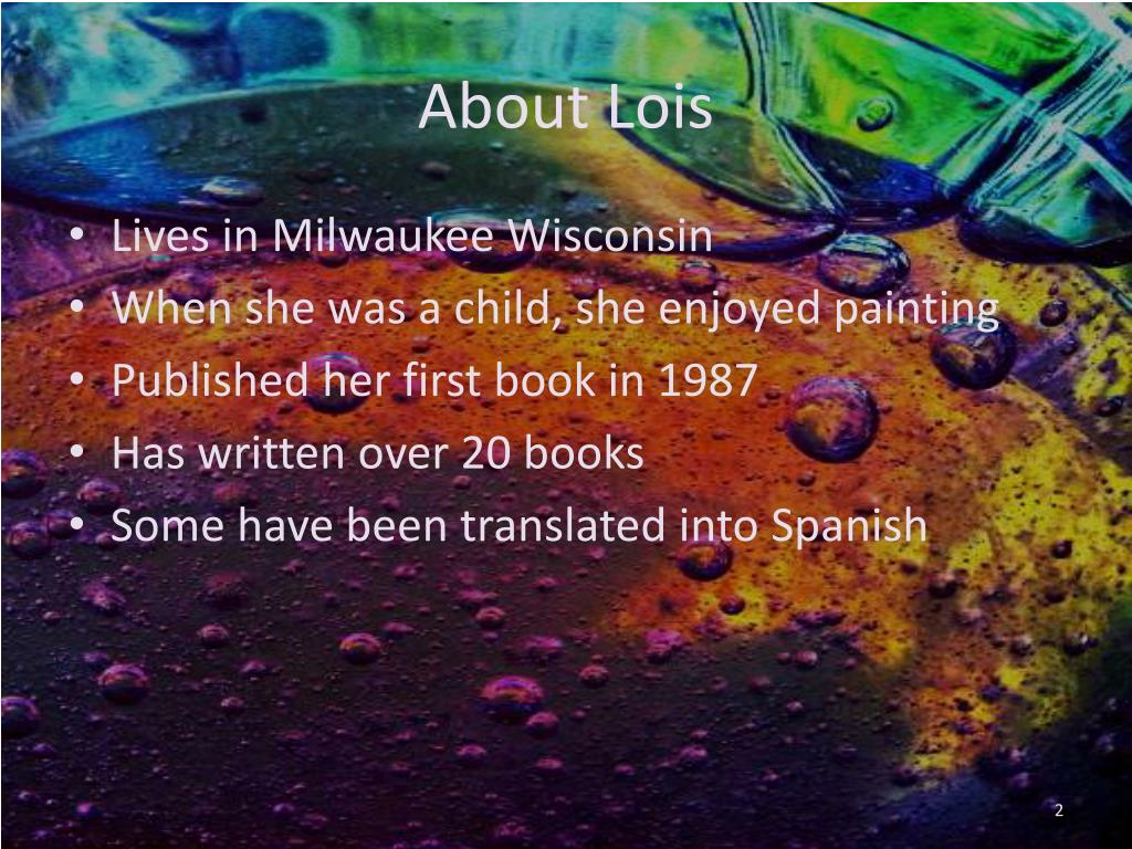 PPT - Lois Ehlert A colorful Author and Illustrator PowerPoint ...