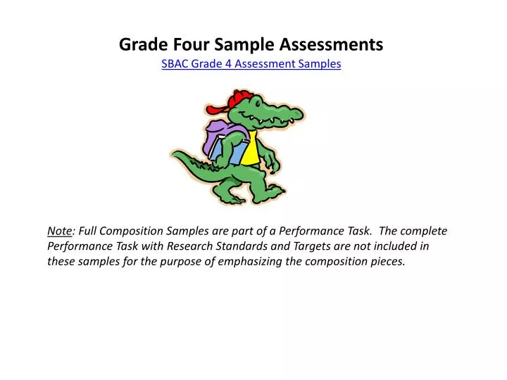 PPT - Grade Four Sample Assessments SBAC Grade 4 Assessment Samples PowerPoint Presentation - ID ...