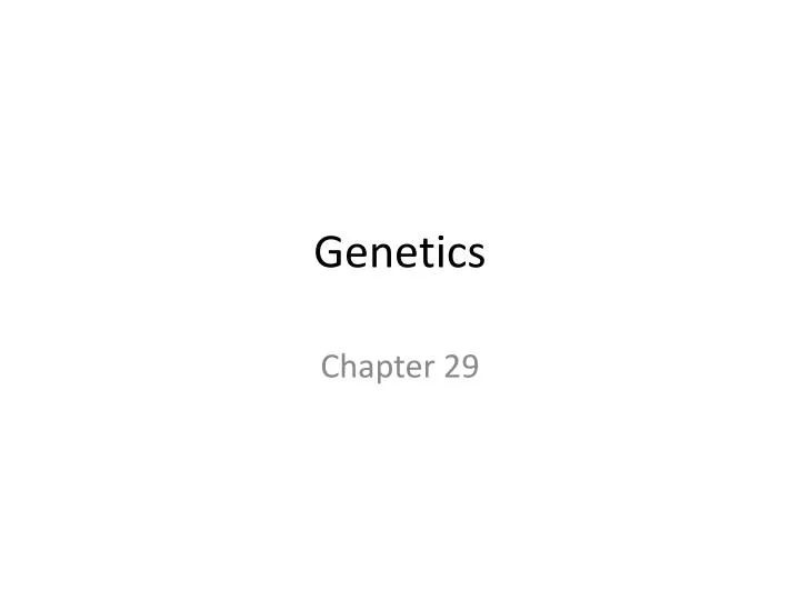 Ppt Genetics Powerpoint Presentation Free Download Id 2115014