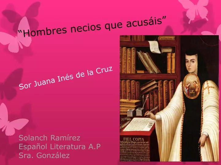 PPT - “Hombres necios que acusáis ” PowerPoint Presentation, free ...