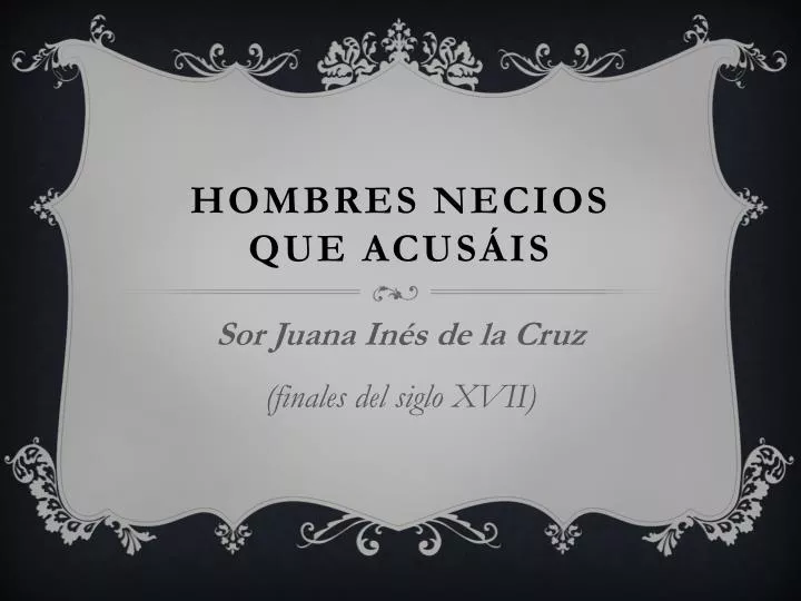 PPT - Hombres necios que acusáis PowerPoint Presentation, free download ...