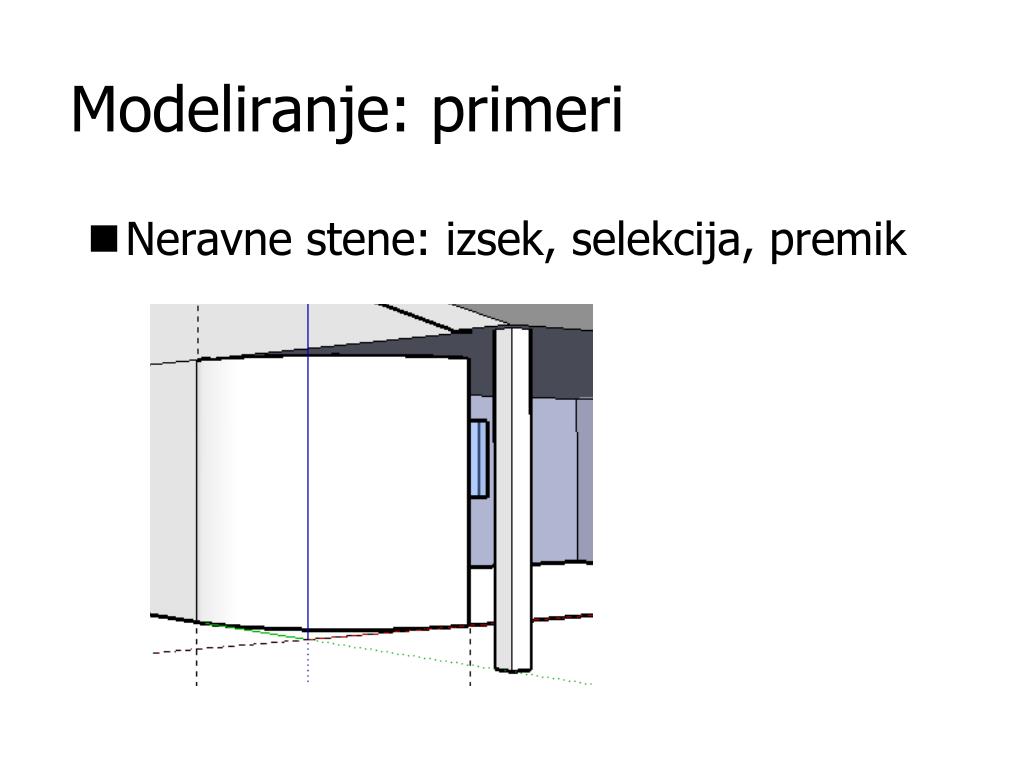 PPT - Digitalno modeliranje Orodja za 3D konceptualno modeliranje ...