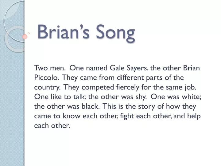PPT - Brian’s Song PowerPoint Presentation, free download - ID:2117040