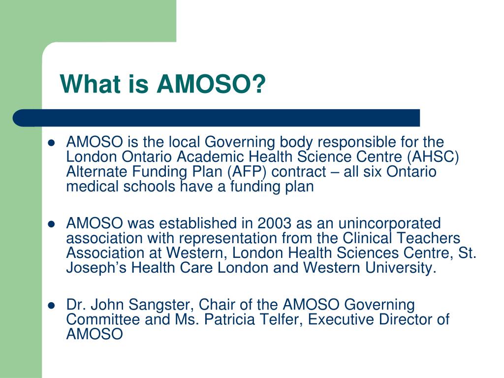 PPT - Academic Medical Organization of Southwestern Ontario (AMOSO ...