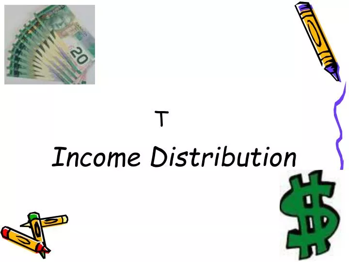 PPT - Income Distribution PowerPoint Presentation, free download - ID ...