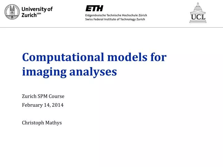 Ppt Computational Models For Imaging Analyses Powerpoint Presentation