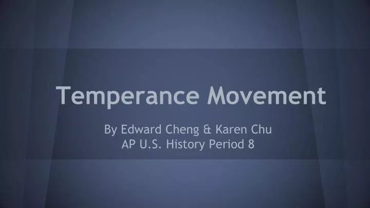 PPT - Temperance Movement PowerPoint Presentation, free download - ID:2117896