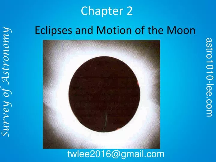 PPT - Eclipses and Motion of the Moon PowerPoint Presentation, free ...