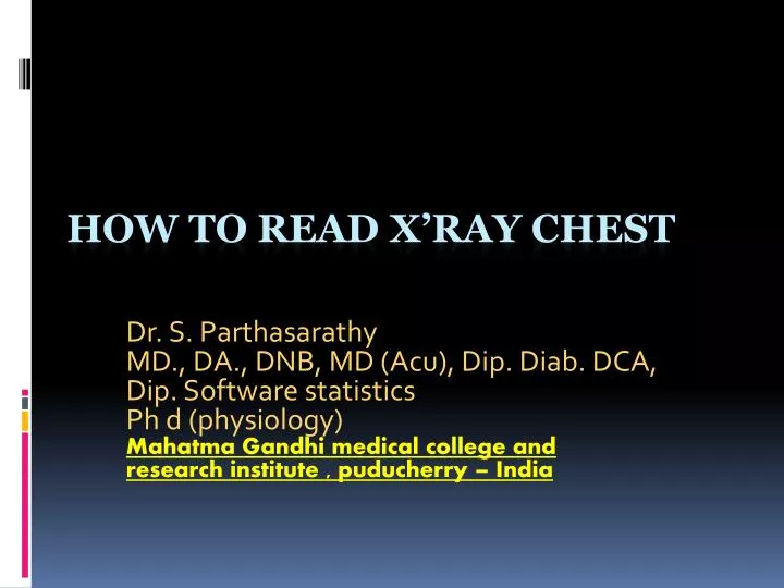 PPT - How to read X’Ray chest PowerPoint Presentation, free download ...