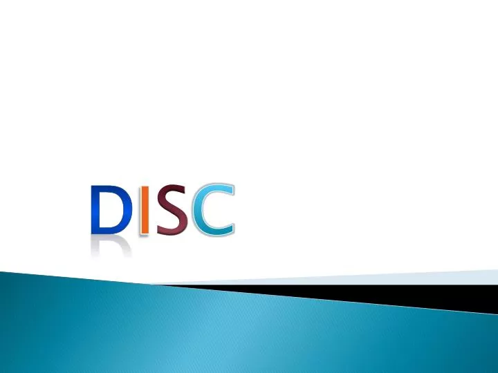 PPT - D I S C PowerPoint Presentation, free download - ID:2119906